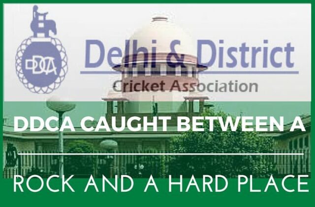 DDCA caught between a rock and a hard place - PGurus