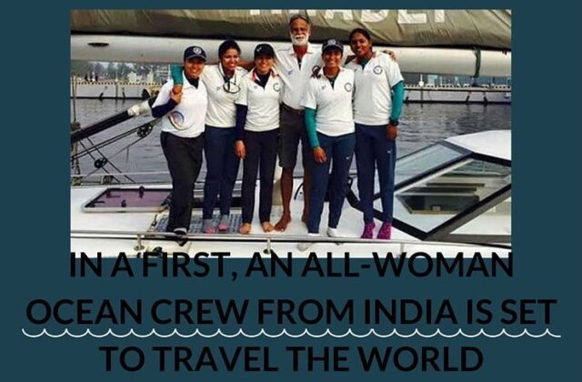 In a first, an all-woman ocean crew from India is set to travel the ...