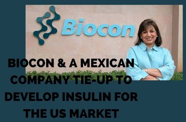 Biocon & Mexican company tie-up to develop insulin for US market - PGurus