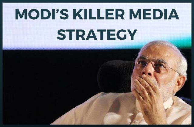 Modi’s Killer Media Strategy - PGurus
