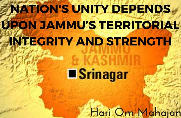 Nation's unity depends upon Jammu’s territorial integrity and strength ...