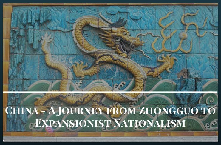 P1: China - A Journey from Zhongguo to Expansionist Nationalism - PGurus