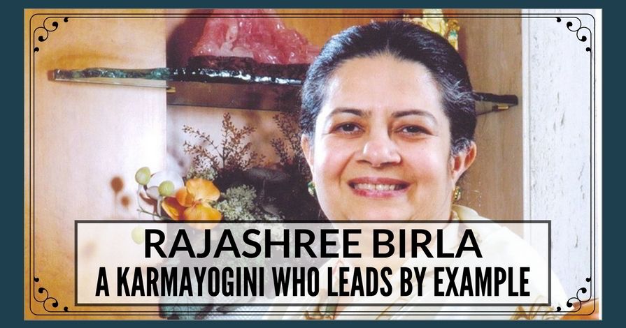 Rajashree Birla–A Karmayogini who Leads by Example - PGurus