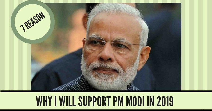 Why I will support Prime Minister Mr Narendra Modi in 2019 - PGurus