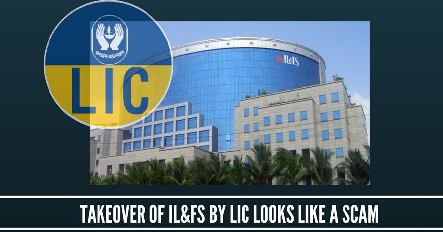 Takeover of IL&FS by LIC looks like a scam - PGurus