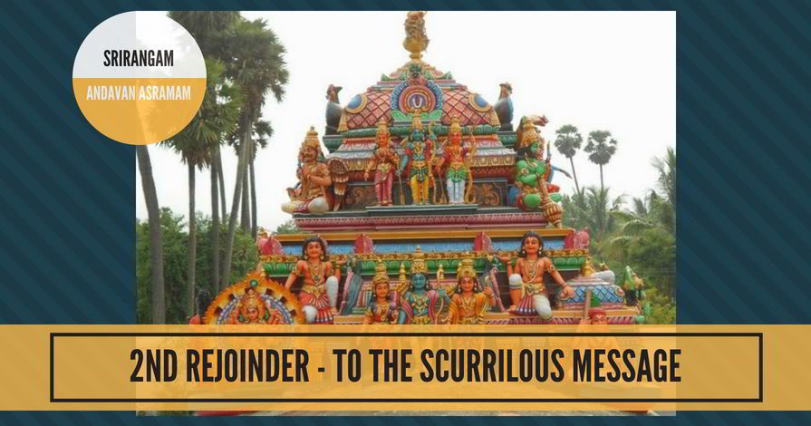 Reply to 2nd Rejoinder - the scurrilous message posted by Shri ...