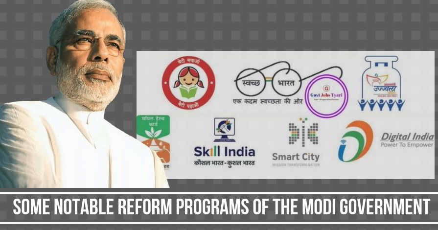 Some notable Reform Programs of the Modi Government and the impact so ...