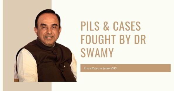 Press Release from VHS: PILs & cases fought by Dr. Swamy - PGurus
