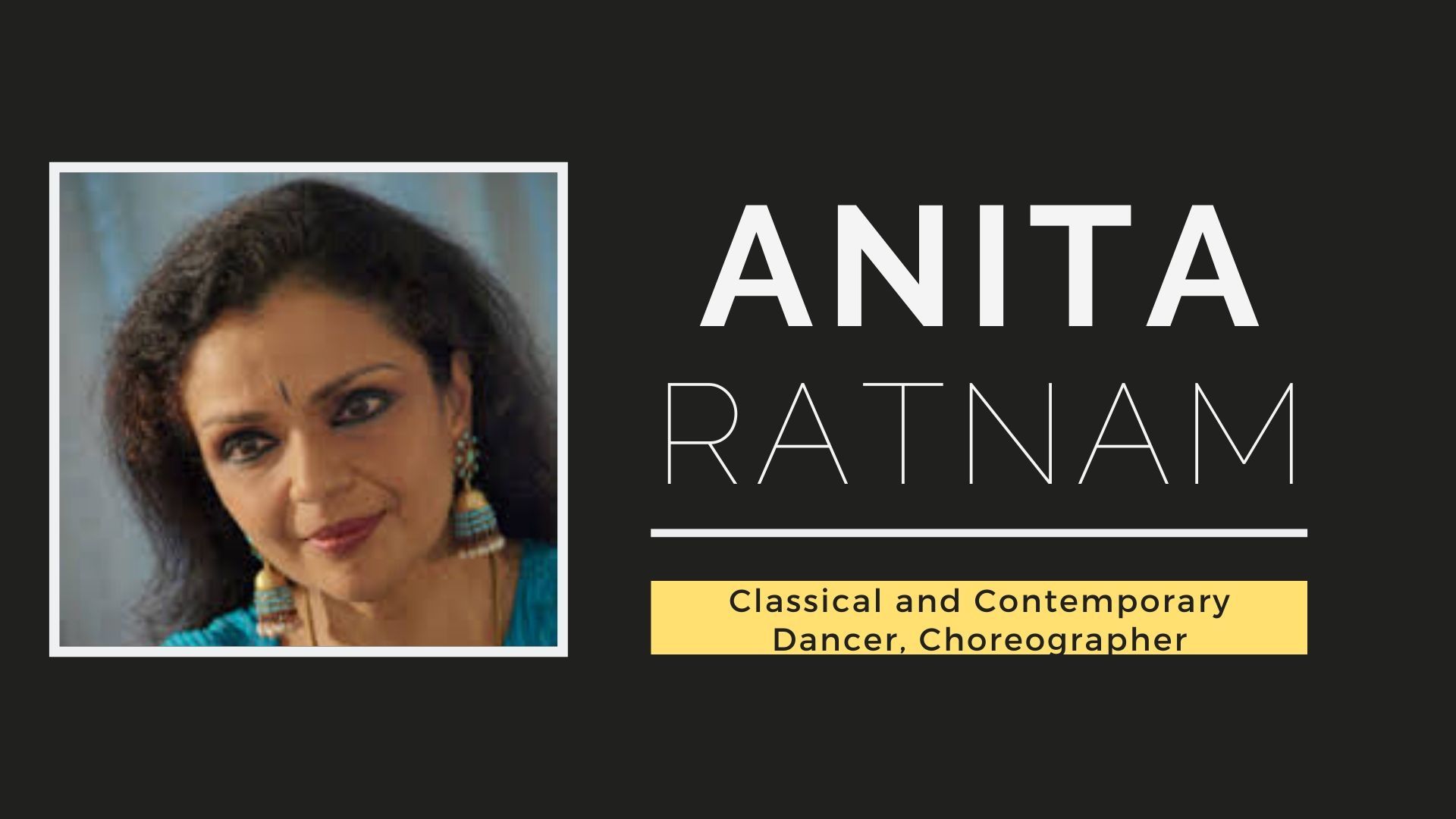 Talented Dancer, Editor of Narthaki.com Anita Ratnam shares the secrets ...