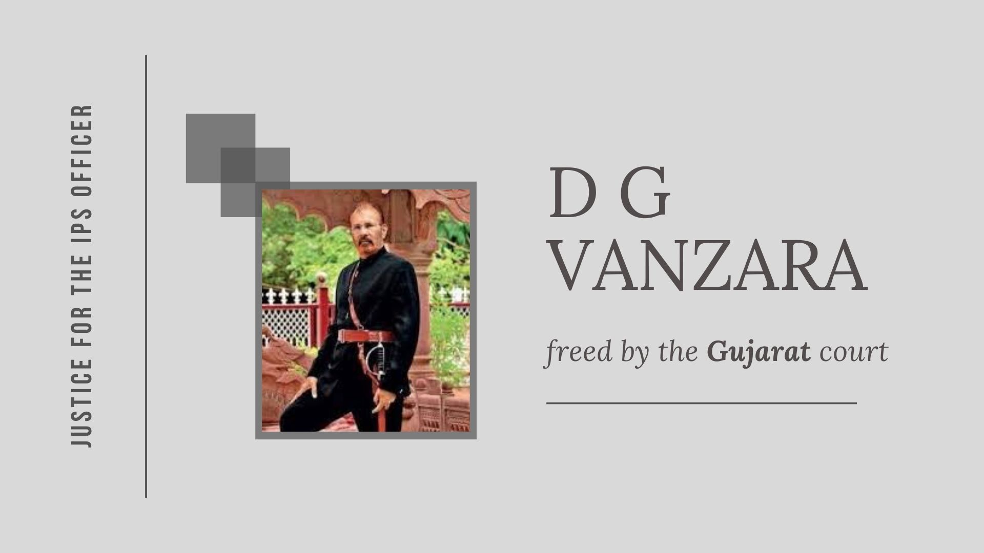 Ex-IPS DG Vanzara given post-retirement promotion. Will Congress ...