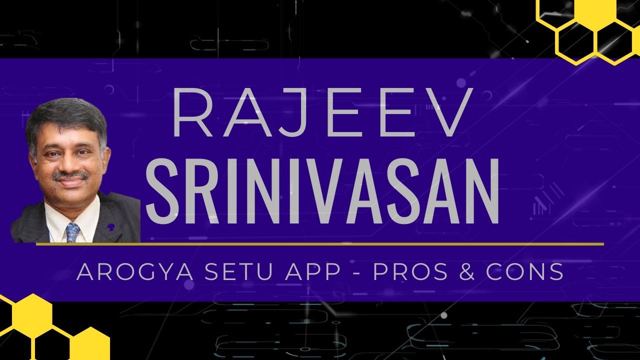 Rajeev Srinivasan discusses the pros & cons of Aarogya Setu and what a user can expect from it ...