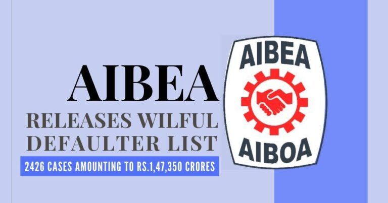 Bank staffers’ union AIBEA releases list of wilful defaulters of public ...