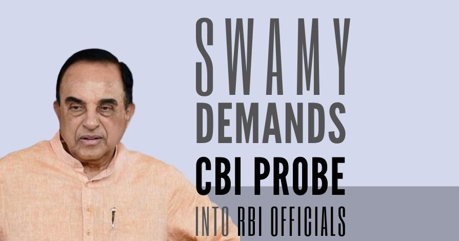 Subramanian Swamy files petition in Supreme Court seeking CBI probe into the role of RBI ...
