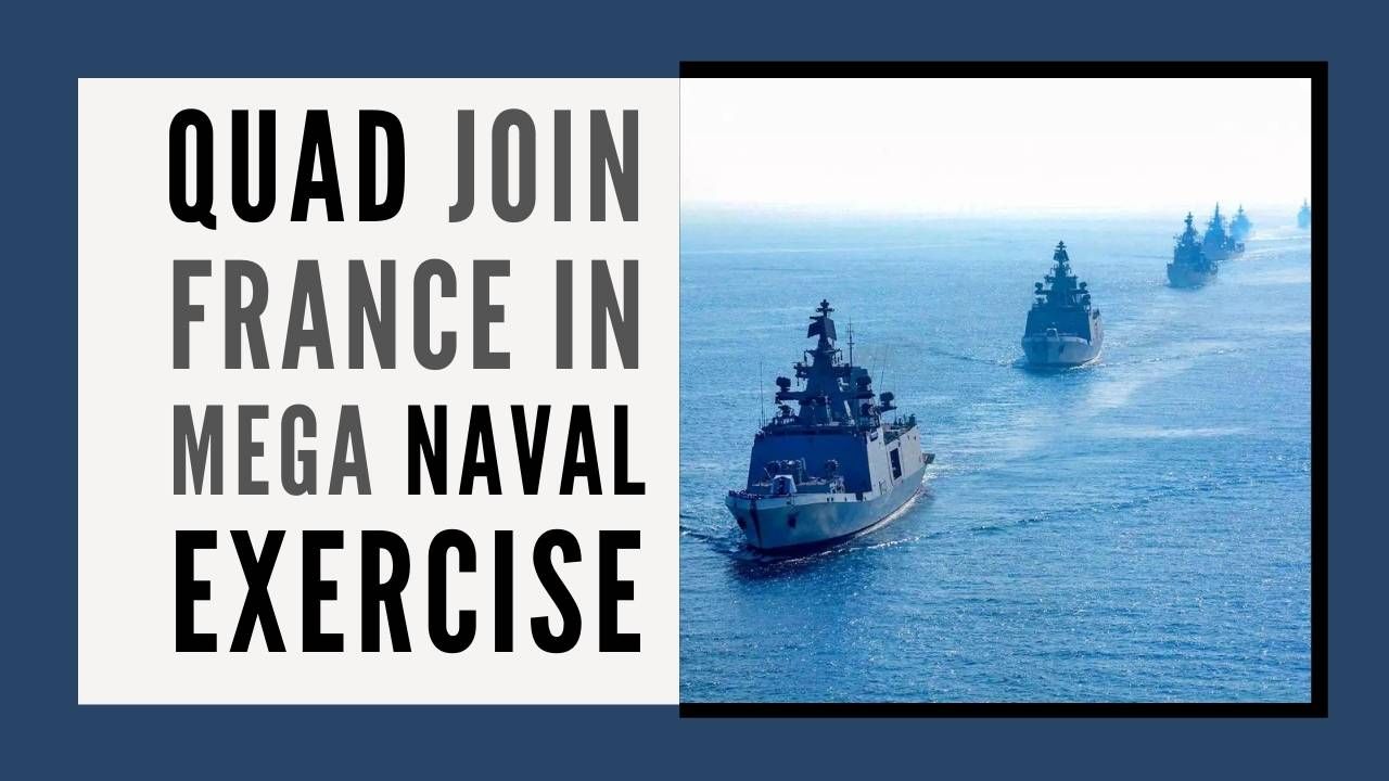US, India, Japan, Australia and France mega joint naval exercise begin ...