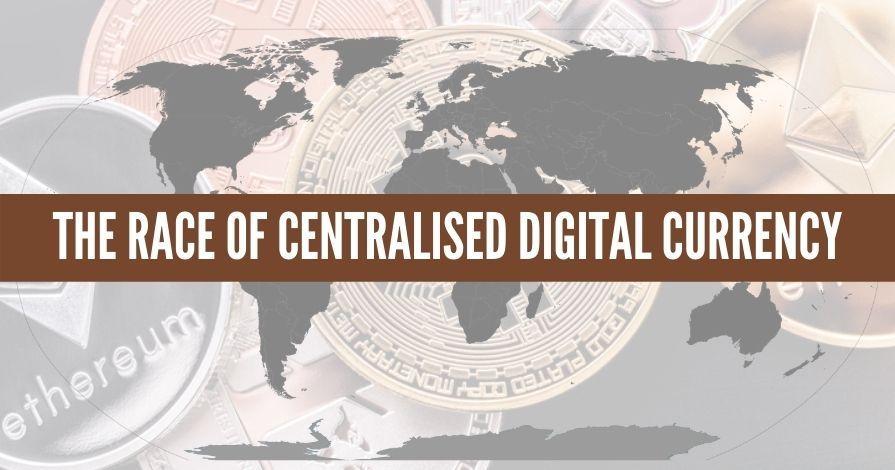 The Race of Centralised Digital Currency - PGurus
