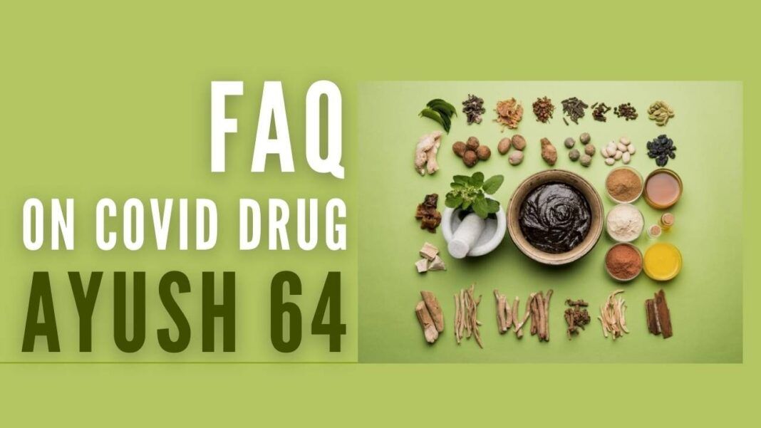 Frequently Asked Question on Ayurvedic Covid drug AYUSH 64 - PGurus