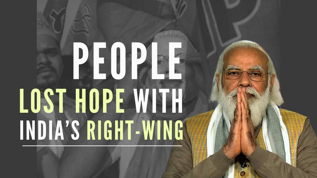 people lost hope with India’s Right-wing - PGurus