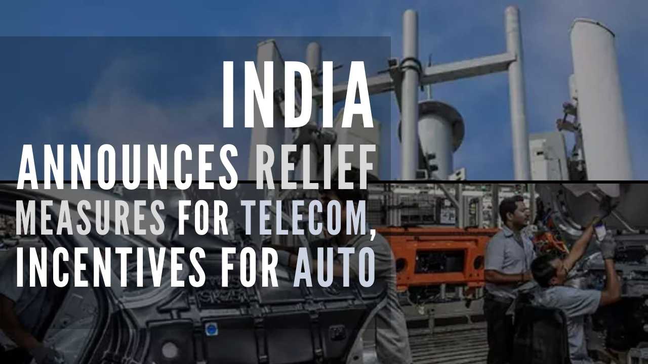 Cabinet approves relief measures for Telecom sector, Incentives for Autos