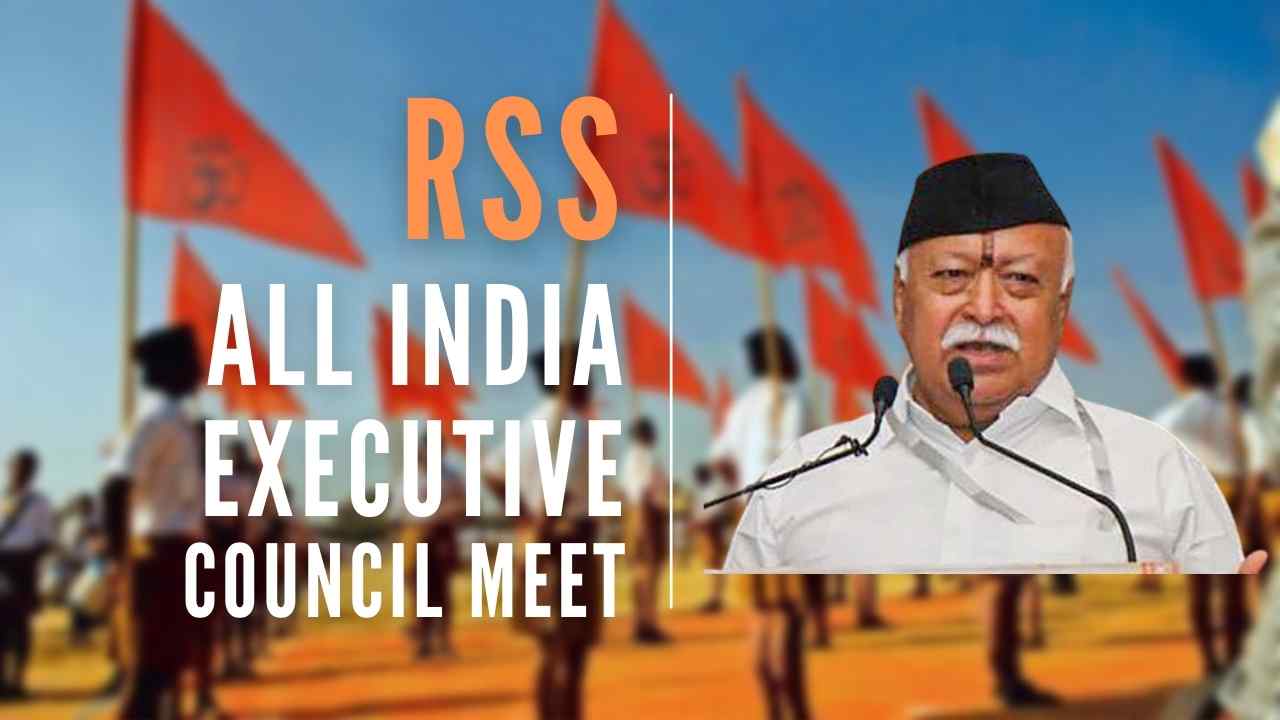 Three days meet of the All India Executive Council of the RSS ahead of ...