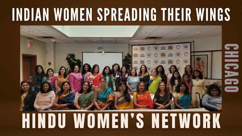 The Indian women spreading their wings in Chicago with the Hindu Women ...