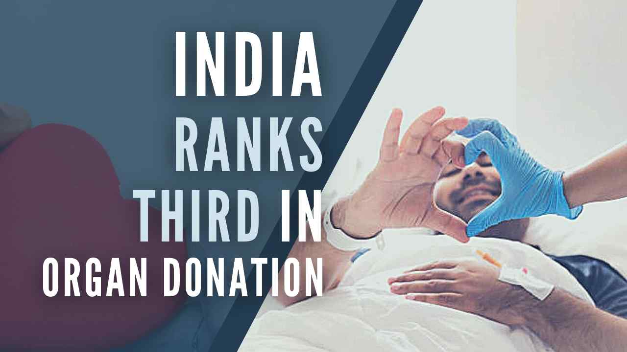 India’s rank up in organ donation globally; stands third after US and ...