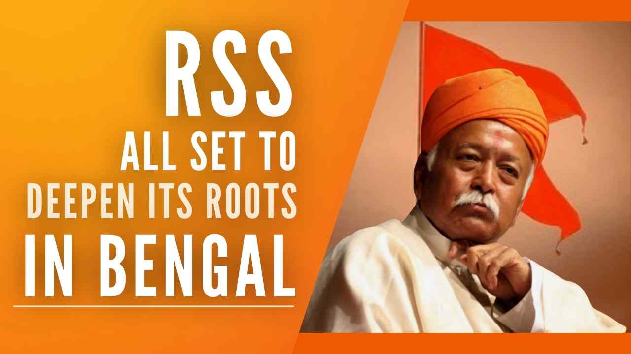 RSS, all set to deepen its roots in West Bengal, massive plan underway ...