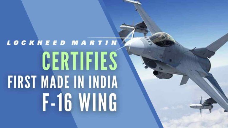 Lockheed Martin certifies first Made in India F-16 wing - PGurus
