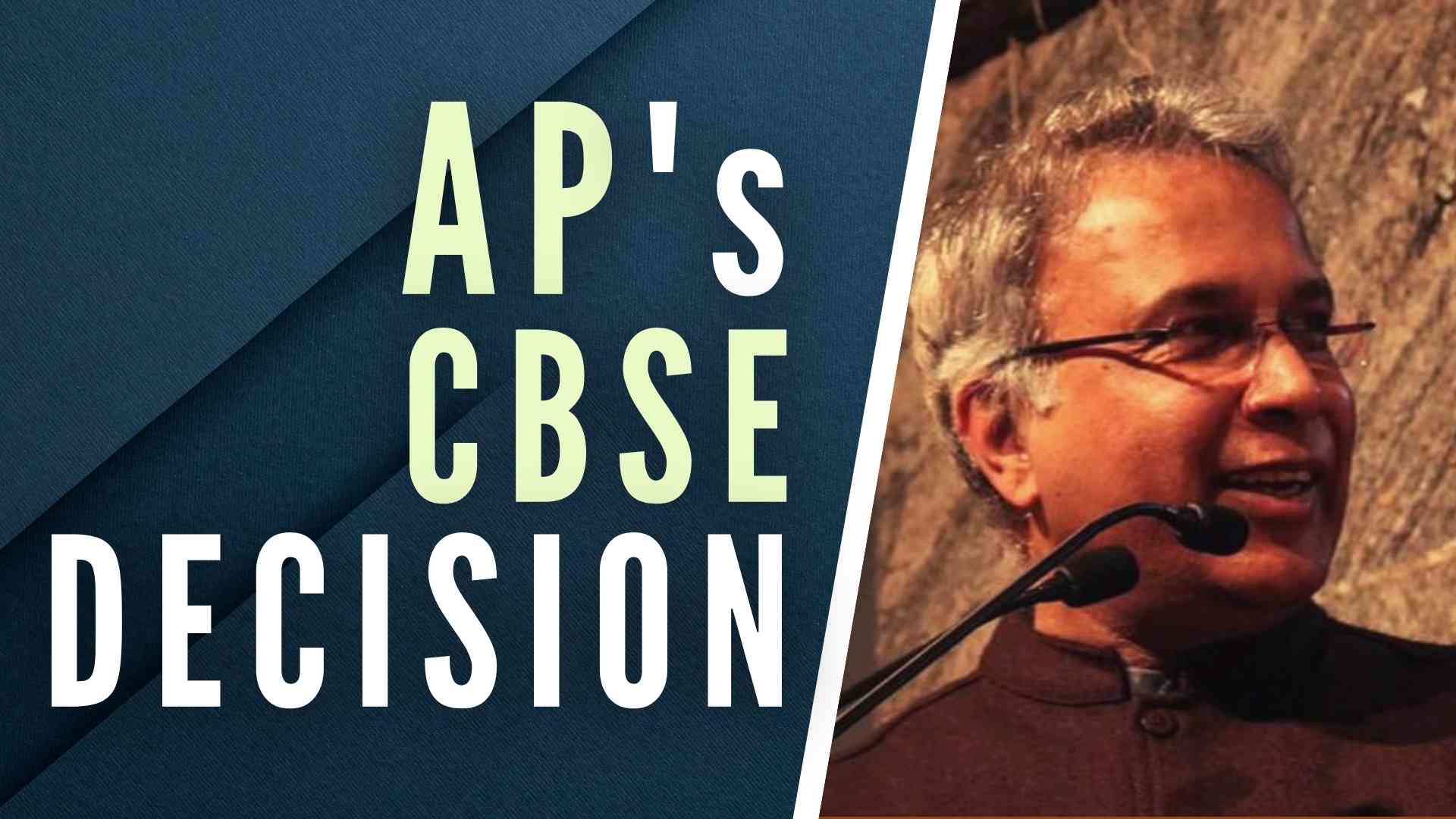 Why AP govt. decision to affiliate all schools with CBSE is a good one ...