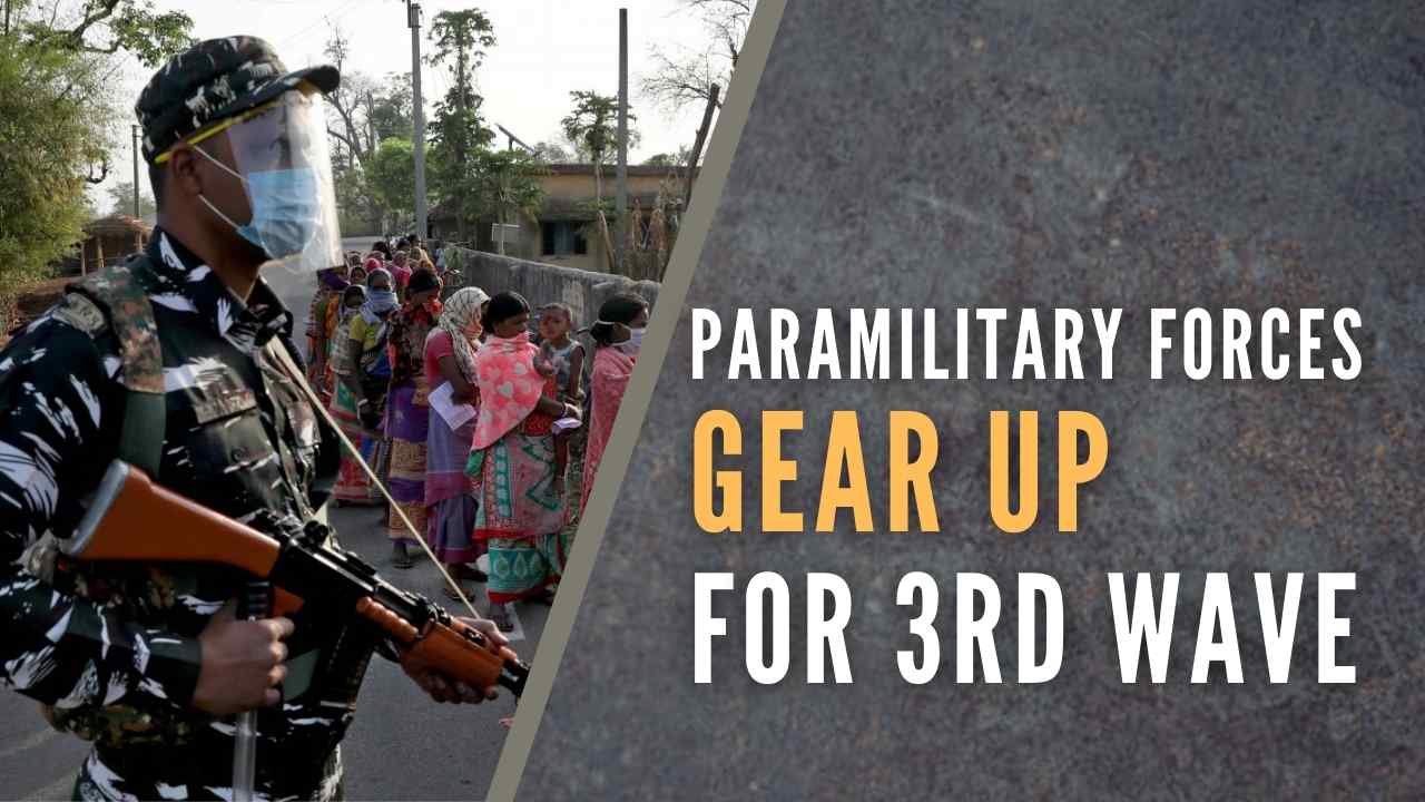 Paramilitary forces take stock of medical infra as India braces for ...
