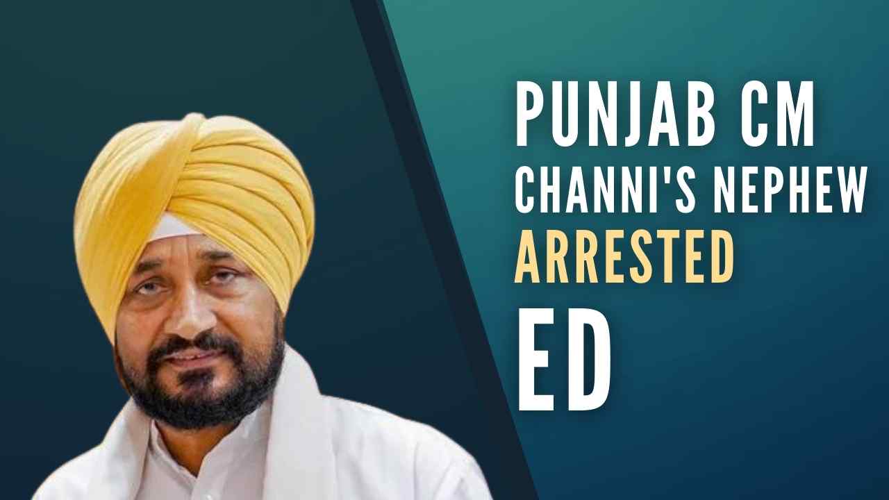 ED arrests Punjab CM Channi's nephew in money laundering case - PGurus