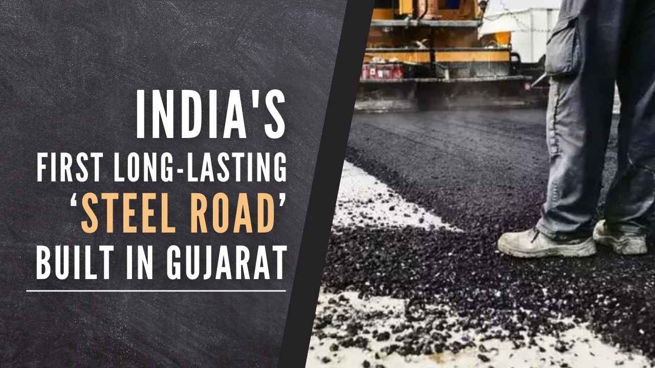India's first long-lasting ‘steel road’ built in Gujarat - PGurus