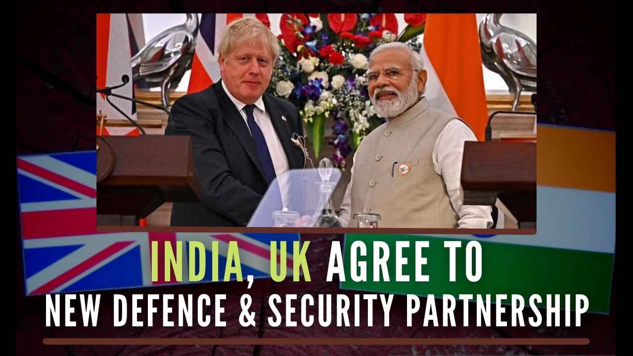 India and Britain to scale defence partnership and free trade agreement ...