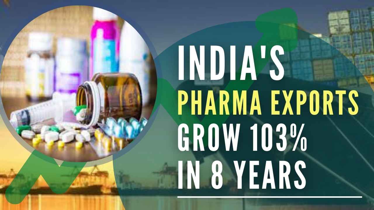 Pharma exports grow 103% in 8 yrs; 60% world's vaccines, 20% generic ...