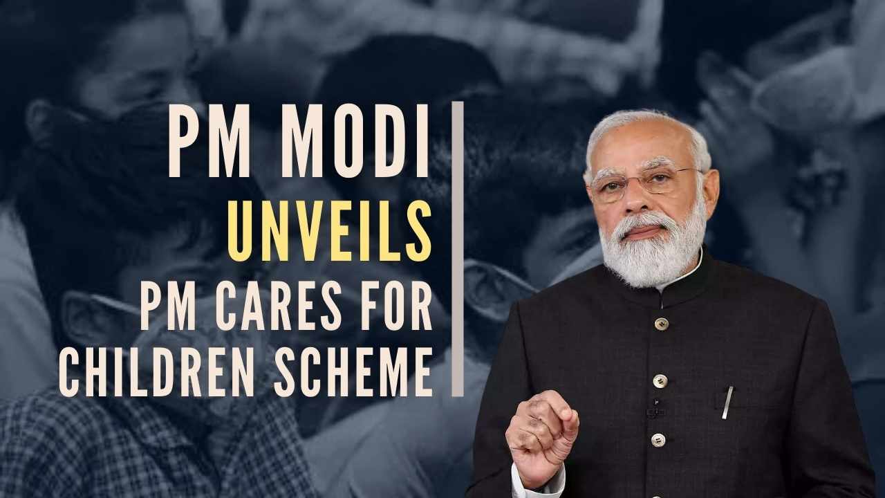 PM CARES: PM Modi announces Rs.4,000 per month for children who lost ...