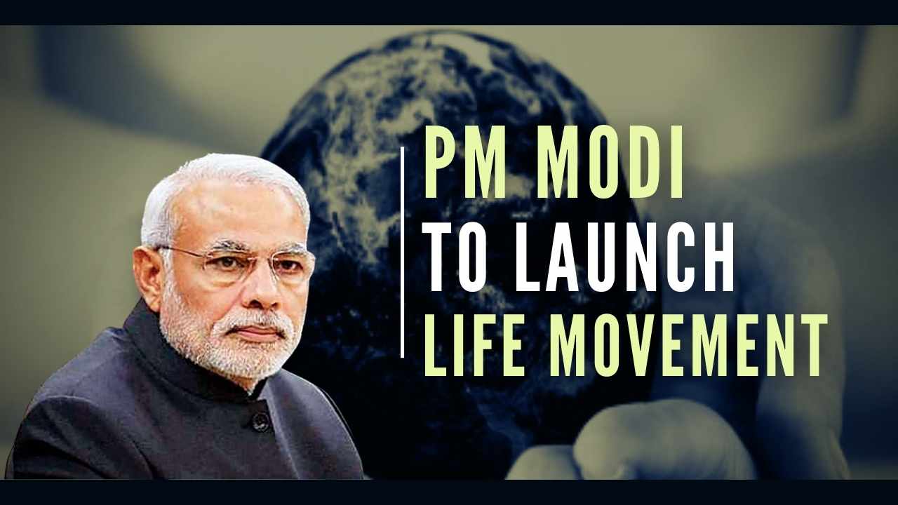 PM Modi to launch LiFE Movement; Bill Gates, World Bank President to ...