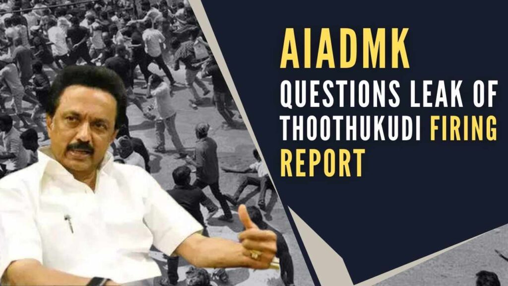 Thoothukudi firing report leak: AIADMK demands M K Stalin's resignation - PGurus