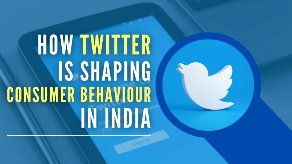 Twitter reveals how it is shaping consumer behaviour in India - PGurus