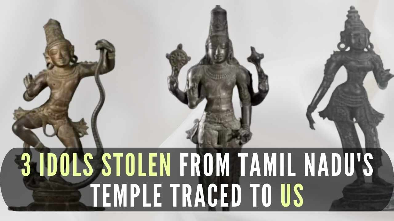 Three bronze idols stolen from Tamil Nadu's temple in Kumbakonam traced ...