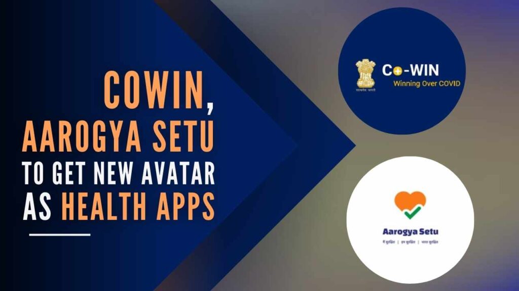 Centre to repurpose CoWIN, Aarogya Setu as India's health application - PGurus