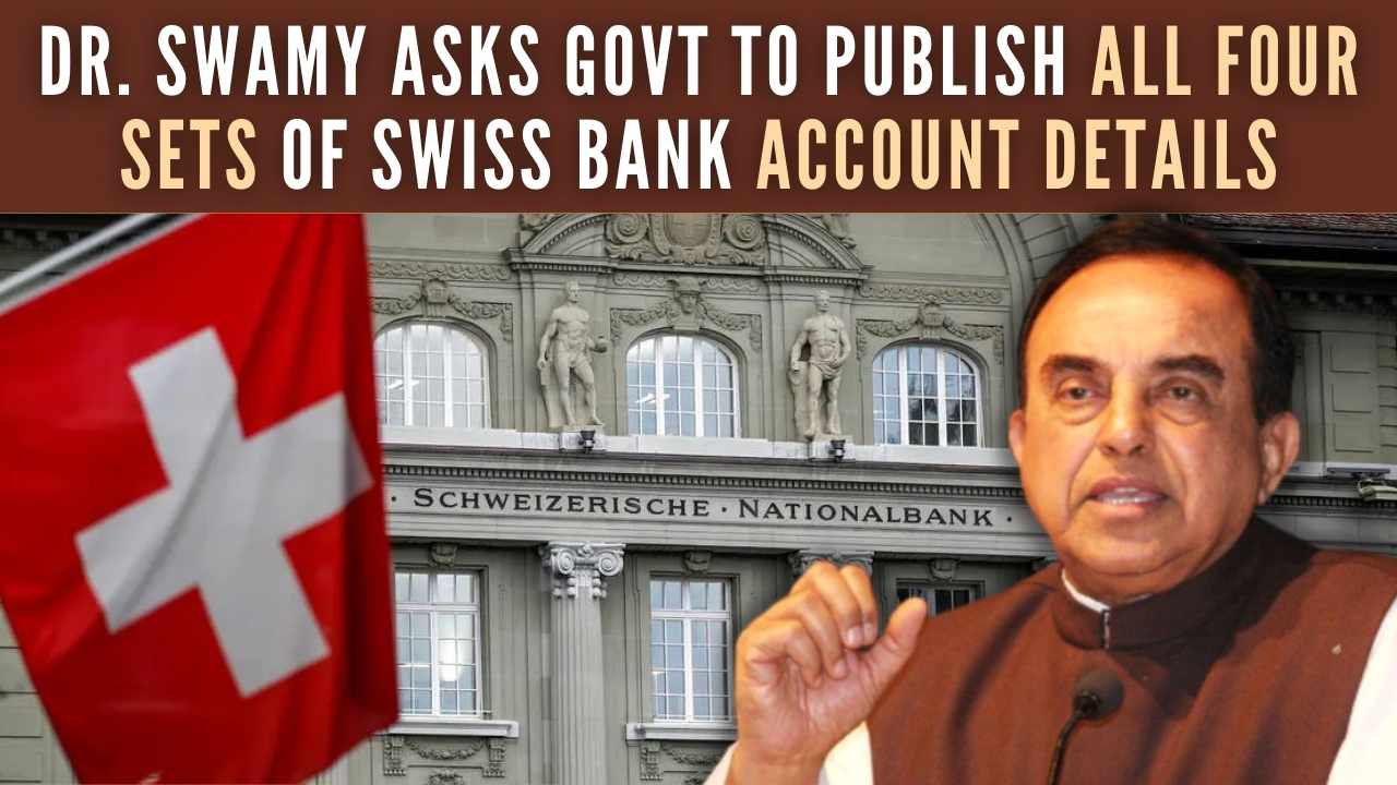 India gets 4th set of Swiss bank account details. Publish all four sets ...