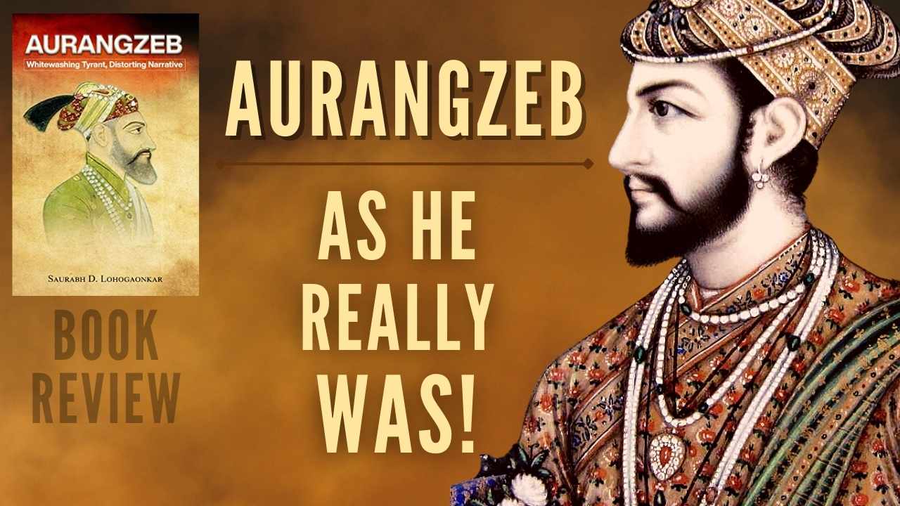 Aurangzeb, as he really was! - PGurus