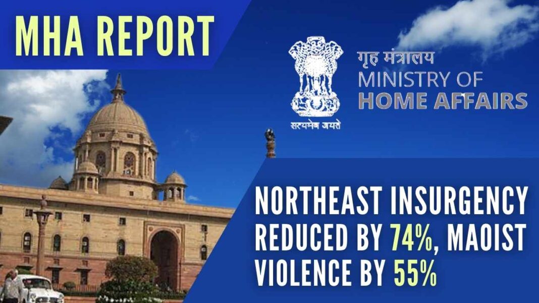 Northeast insurgency reduced by 74%, Maoist violence by 55%, says MHA ...