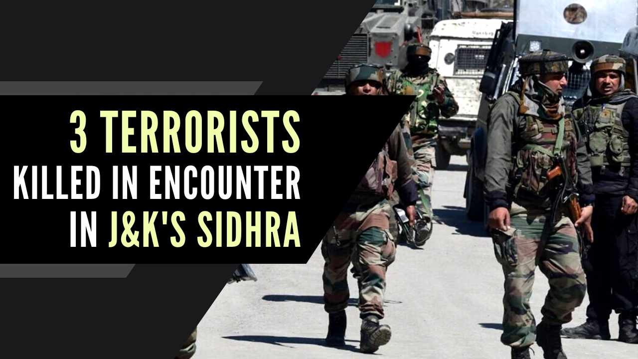 J&K: 3 Terrorists Killed in an Encounter with Security Forces in Jammu
