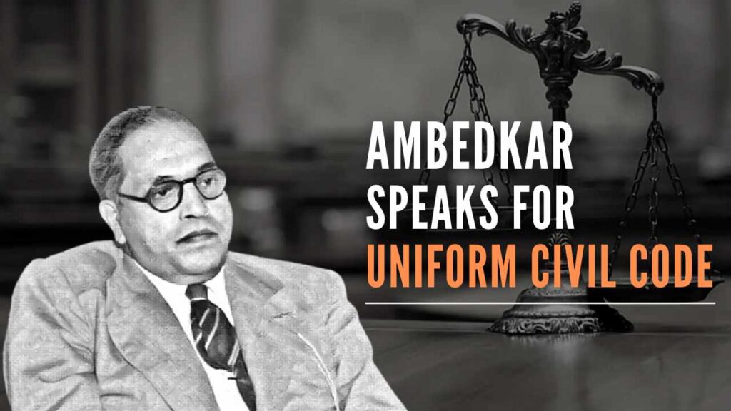 Dr. Ambedkar | Ambedkar Speaks for Uniform Civil Code