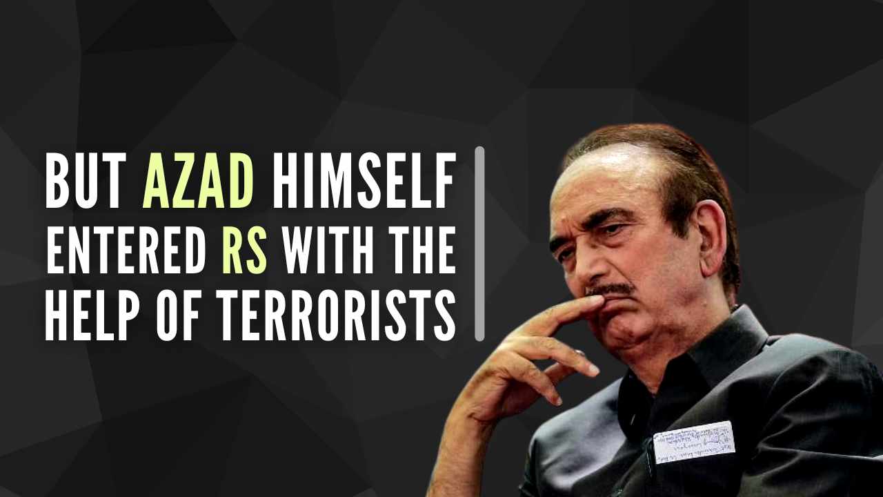 But Azad Himself Entered RS with the Help of Terrorists
