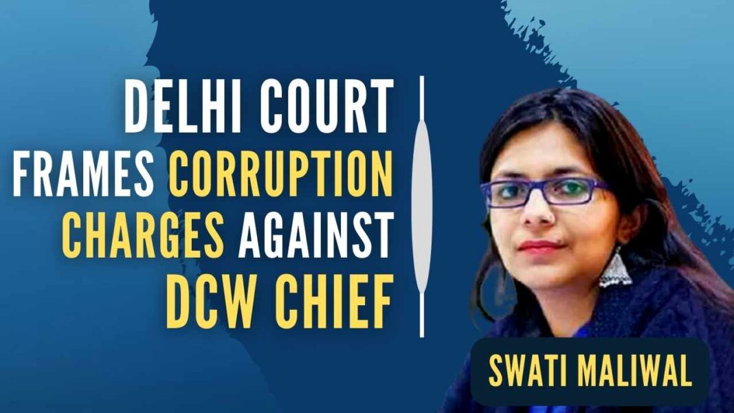 Delhi Court Frames Corruption Charges Against Swati Maliwal