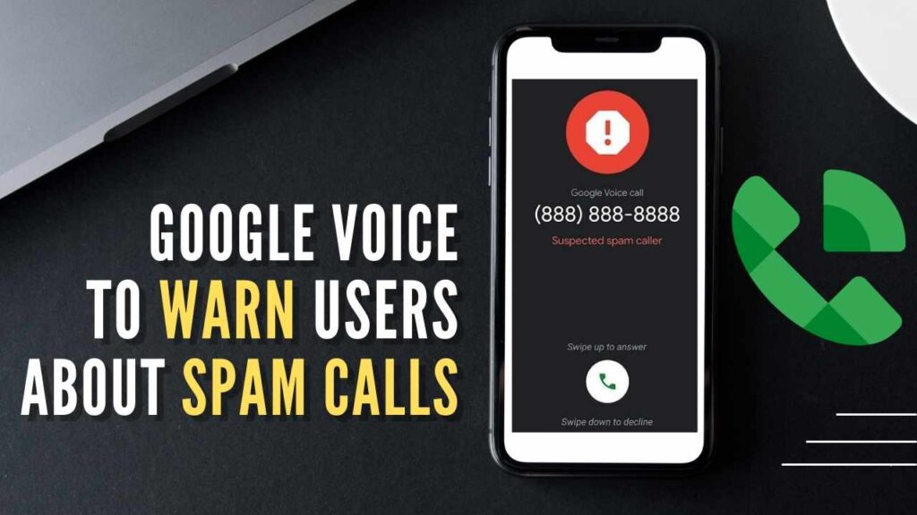 Google Voice Adds 'Suspected Spam Caller' to Warn Users