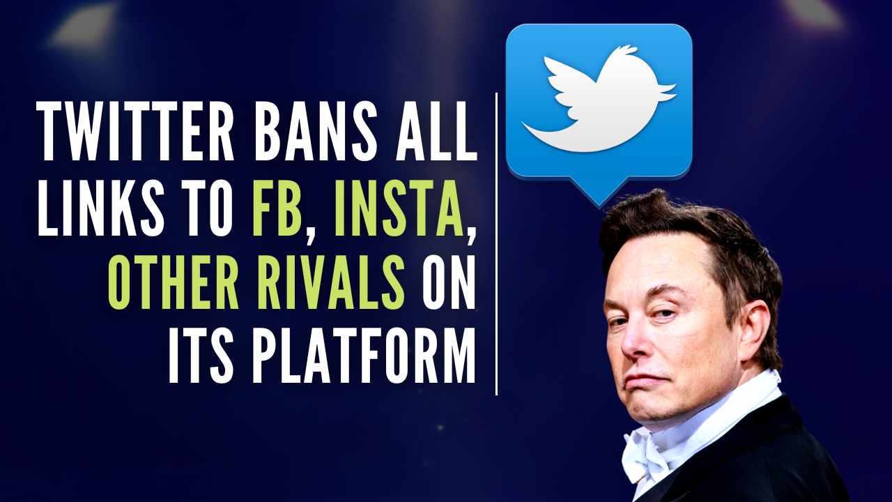 Twitter Bans All Links to FB, Insta, Mastodon & Other Rivals