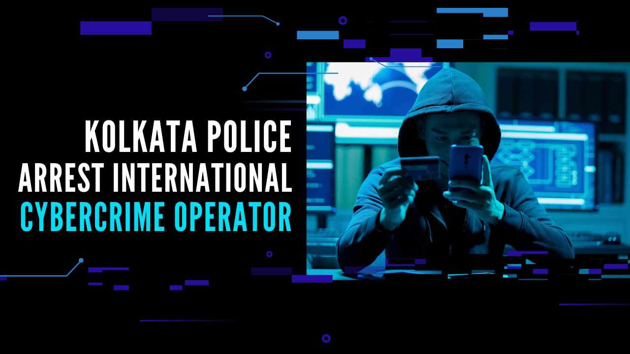 After Being Alerted by FBI, Kolkata Police Arrest International ...