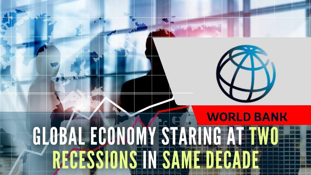 World Bank Says Global Economy Stares at Two Recessions